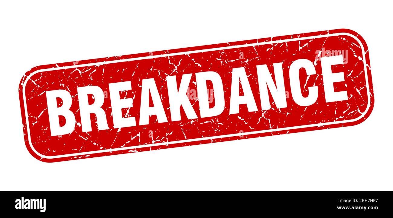 breakdance stamp. breakdance square grungy red sign Stock Vector Image ...