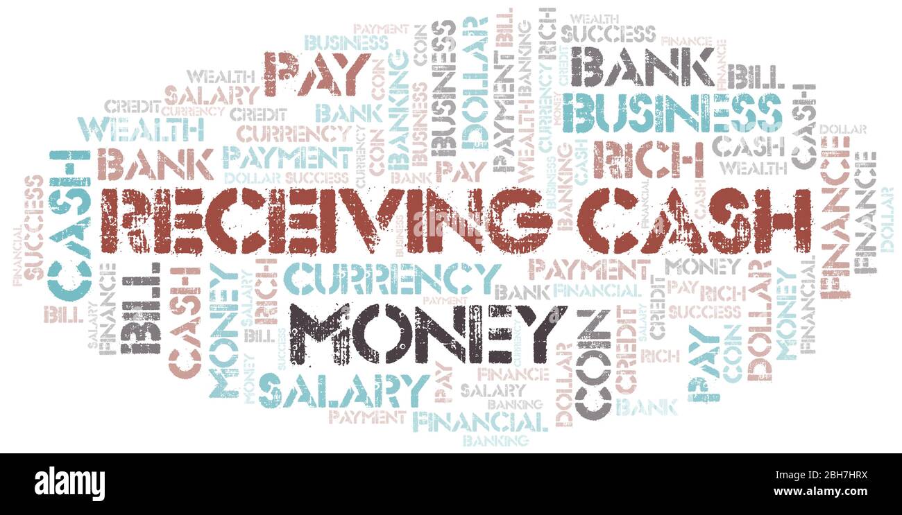 Receiving Cash typography vector word cloud. Wordcloud collage made ...