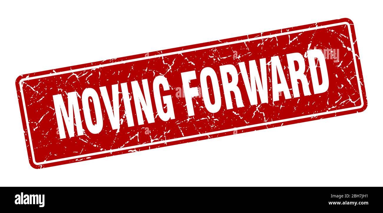moving forward stamp. moving forward vintage red label. Sign Stock ...