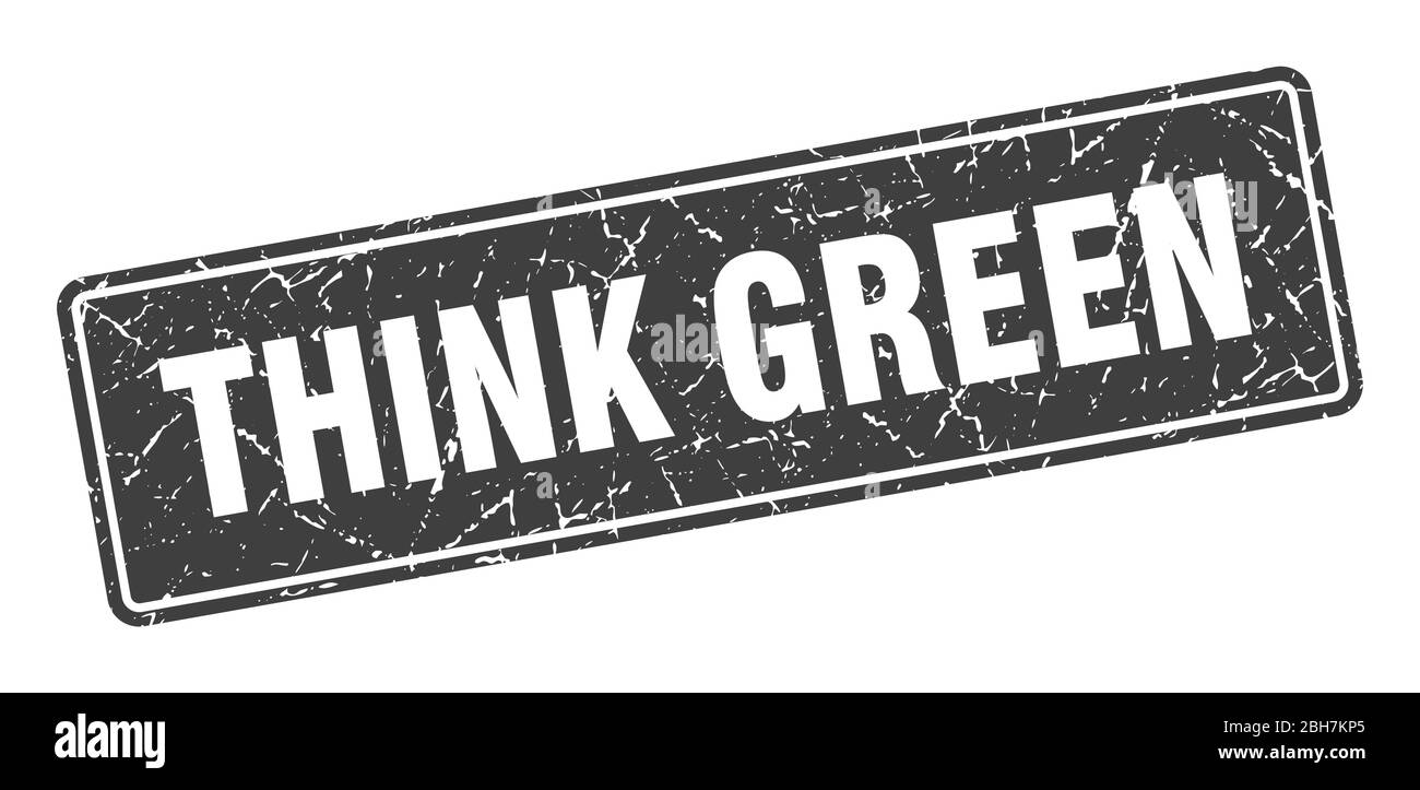 think green stamp. think green vintage black label. Sign Stock Vector ...