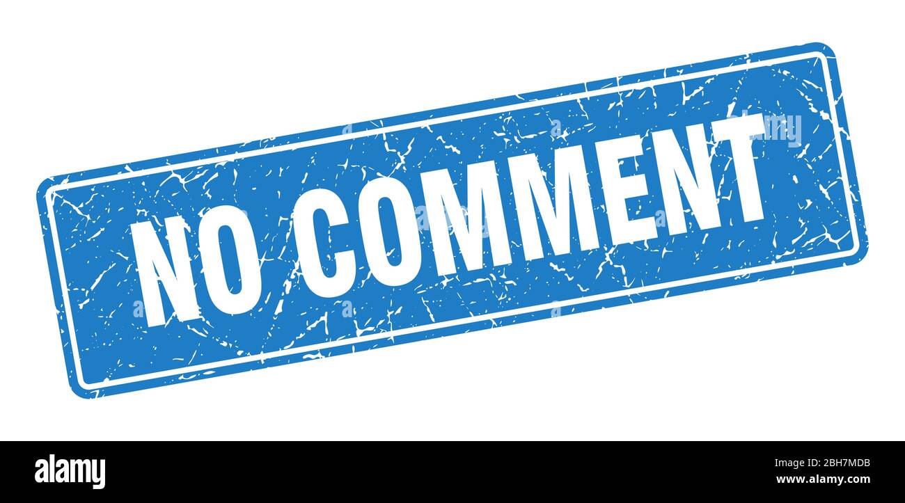 no comment stamp. no comment vintage blue label. Sign Stock Vector ...