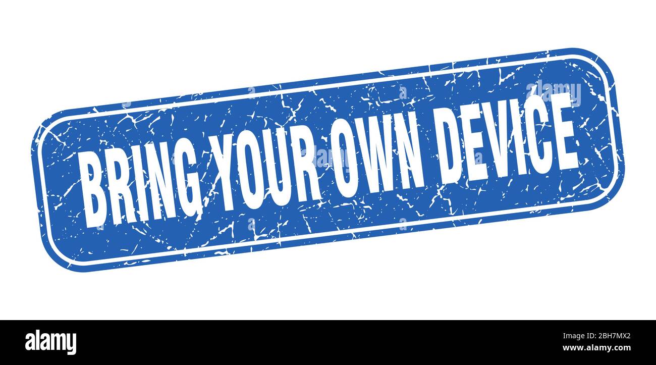 bring your own device stamp. bring your own device square grungy blue ...