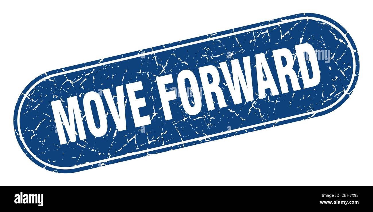 move forward sign. move forward grunge blue stamp. Label Stock Vector ...