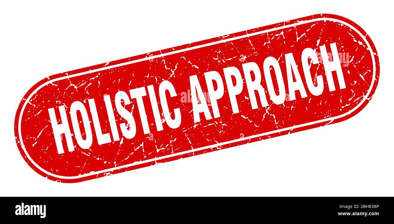 holistic approach sign. holistic approach grunge red stamp. Label Stock Vector Image & Art - Alamy