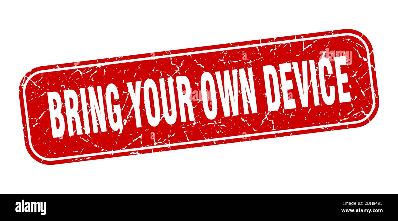 bring your own device stamp. bring your own device square grungy red ...