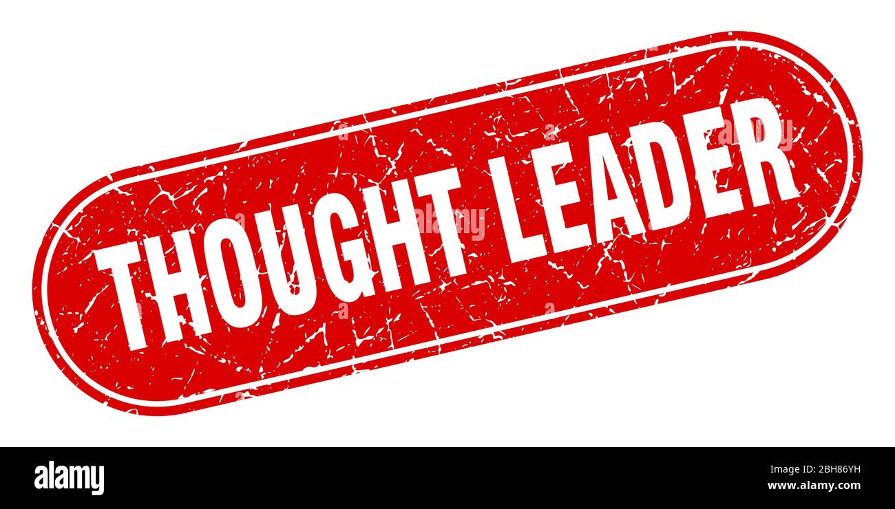 thought leader sign. thought leader grunge red stamp. Label Stock ...
