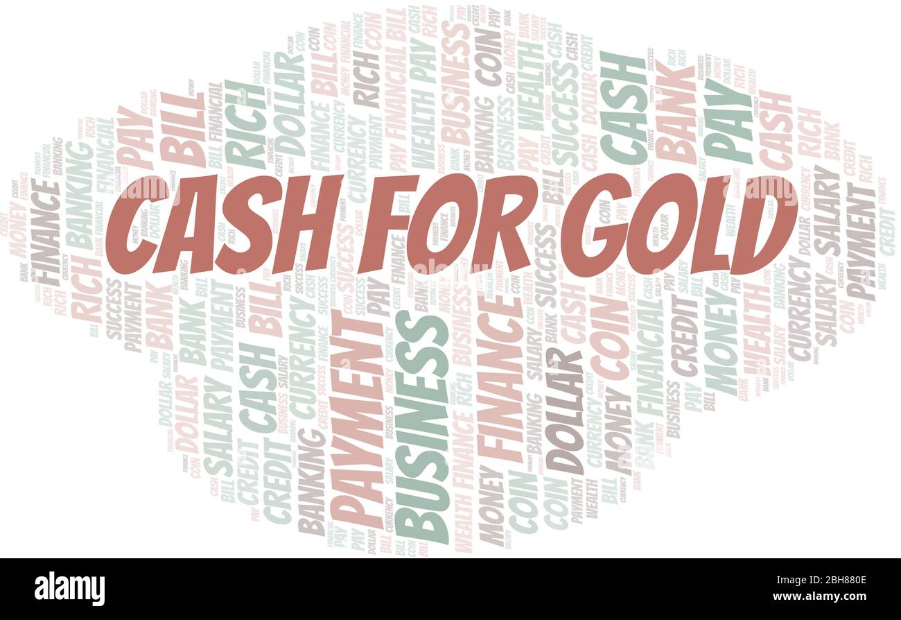 Cash For Gold typography vector word cloud. Wordcloud collage made with ...