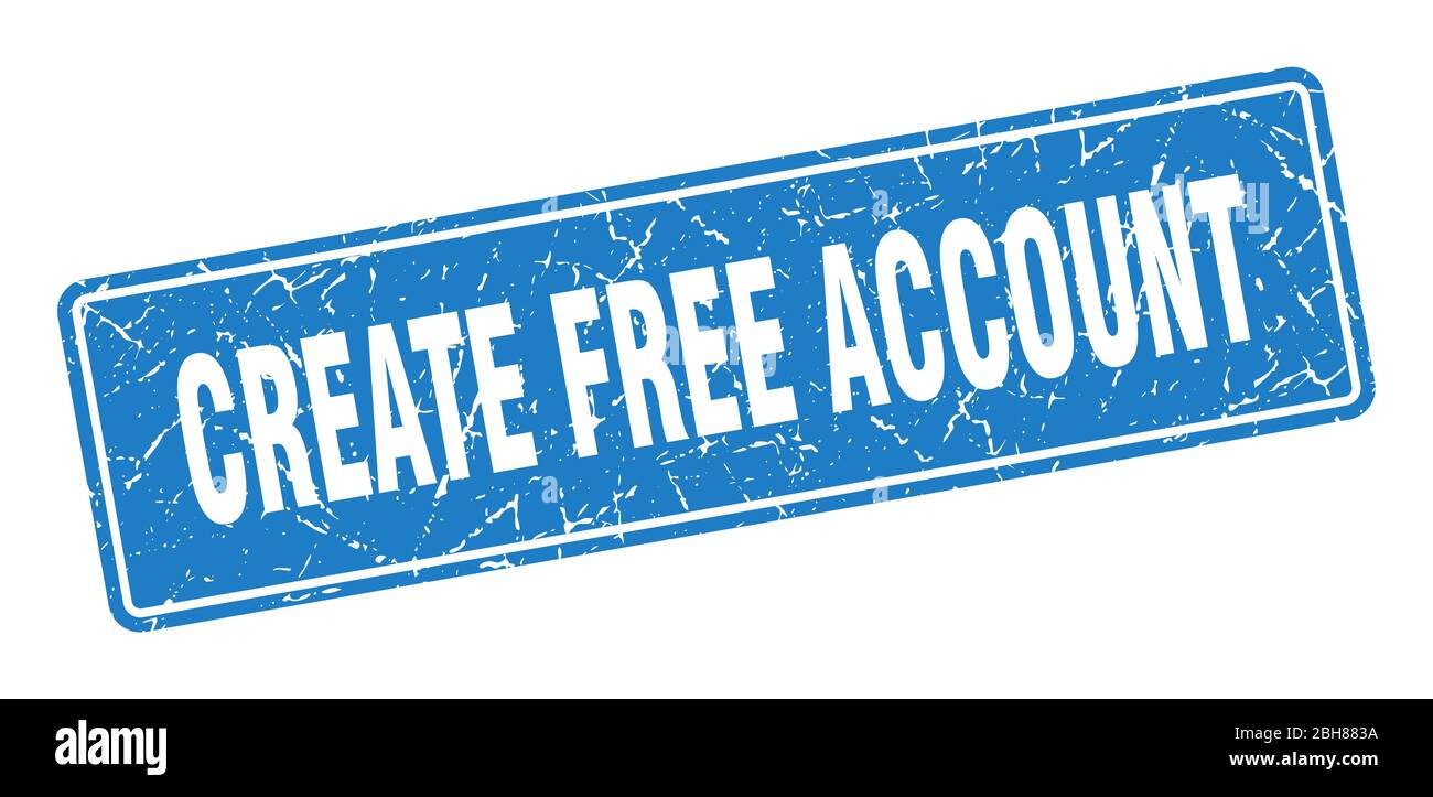 create free account stamp. create free account vintage blue label. Sign ...
