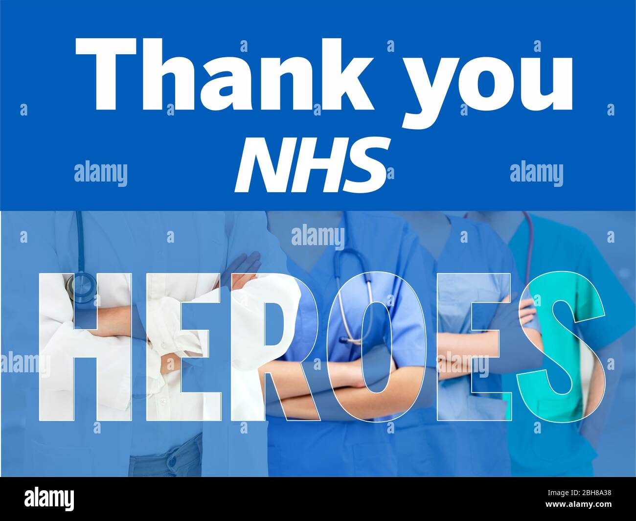 Thank you NHS Heroes, message for all NHS front line workers in covid ...