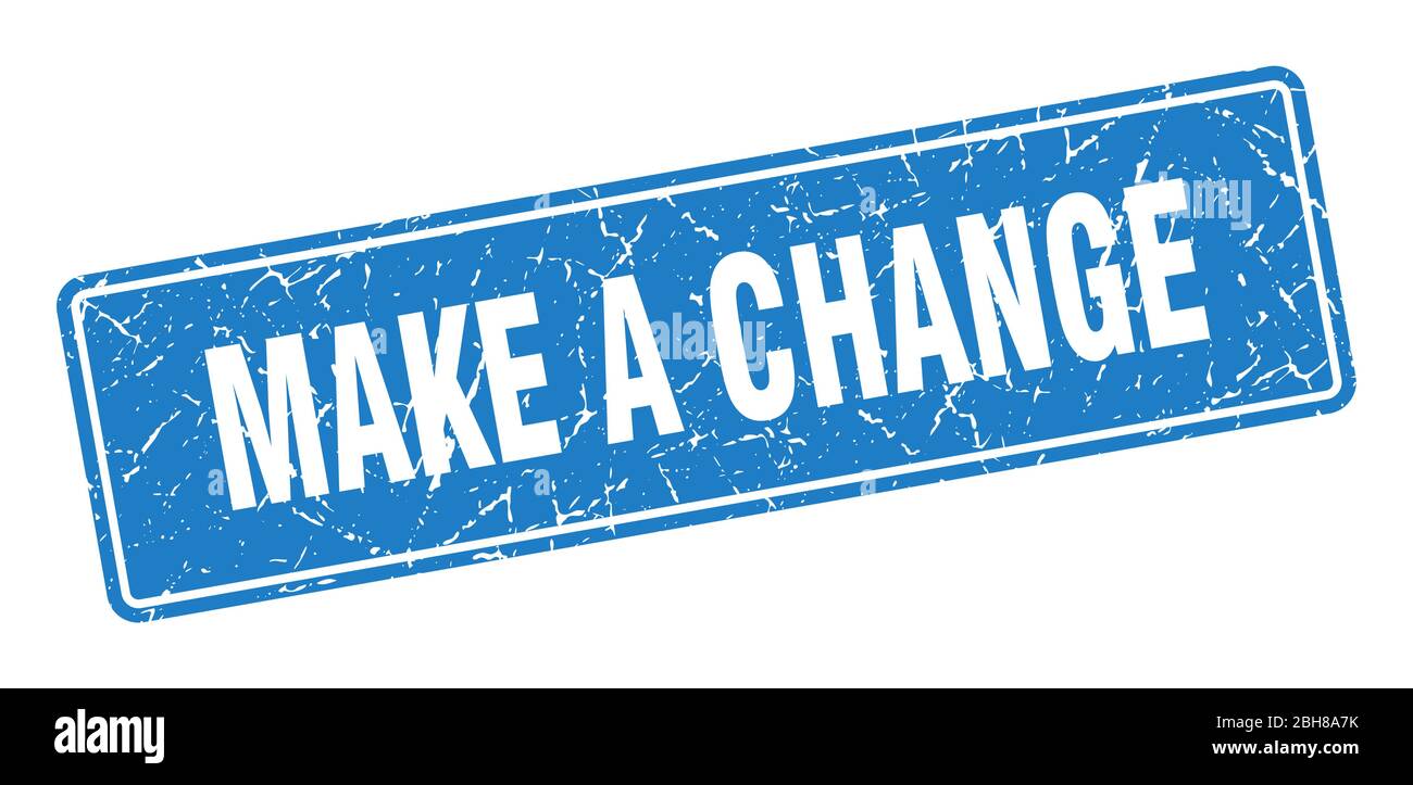 make a change stamp. make a change vintage blue label. Sign Stock ...