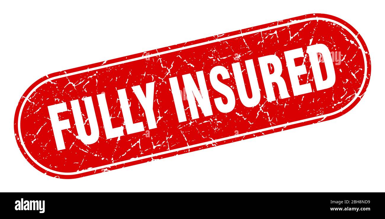 fully insured sign. fully insured grunge red stamp. Label Stock Vector ...