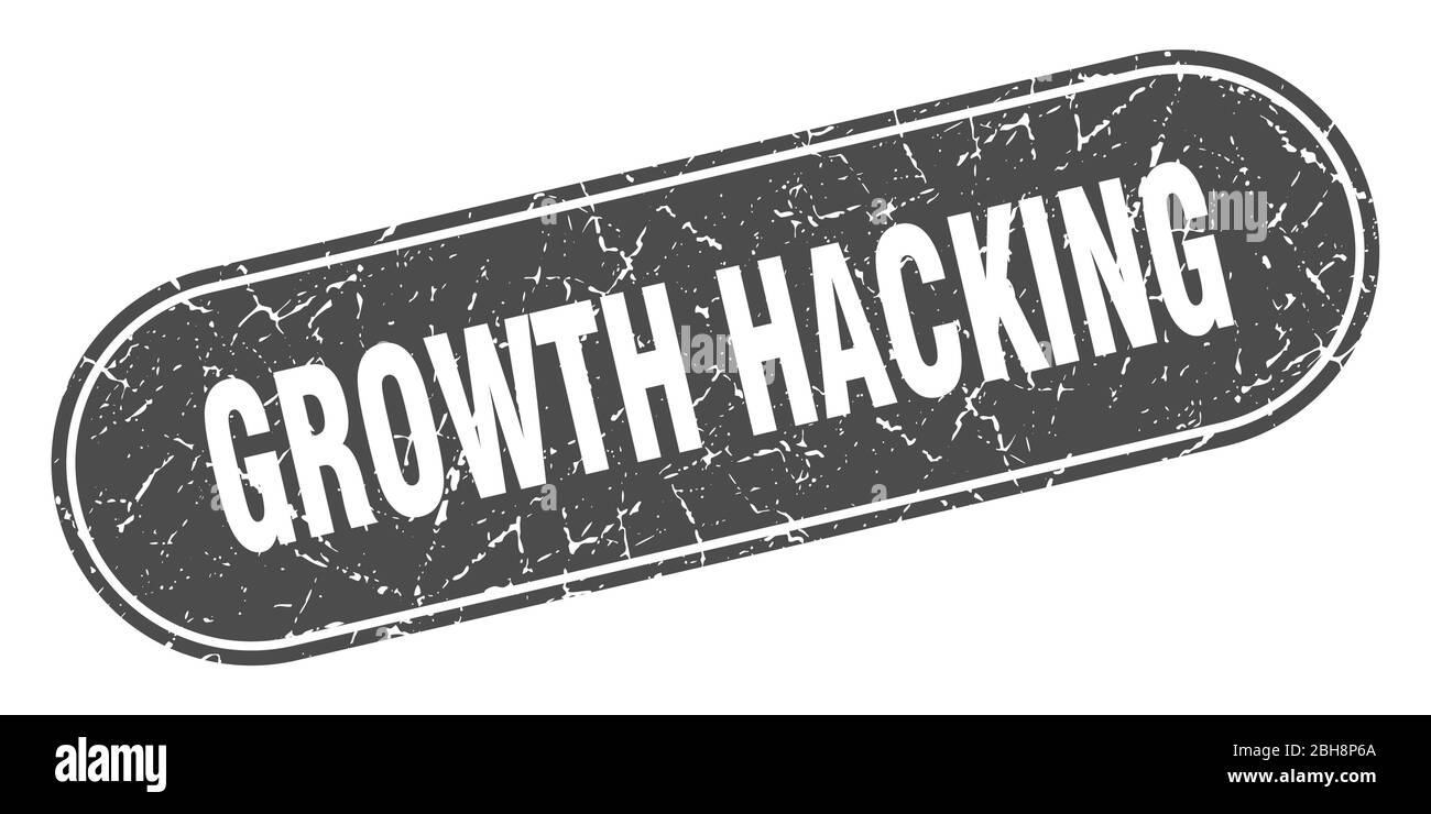 growth hacking sign. growth hacking grunge black stamp. Label Stock ...