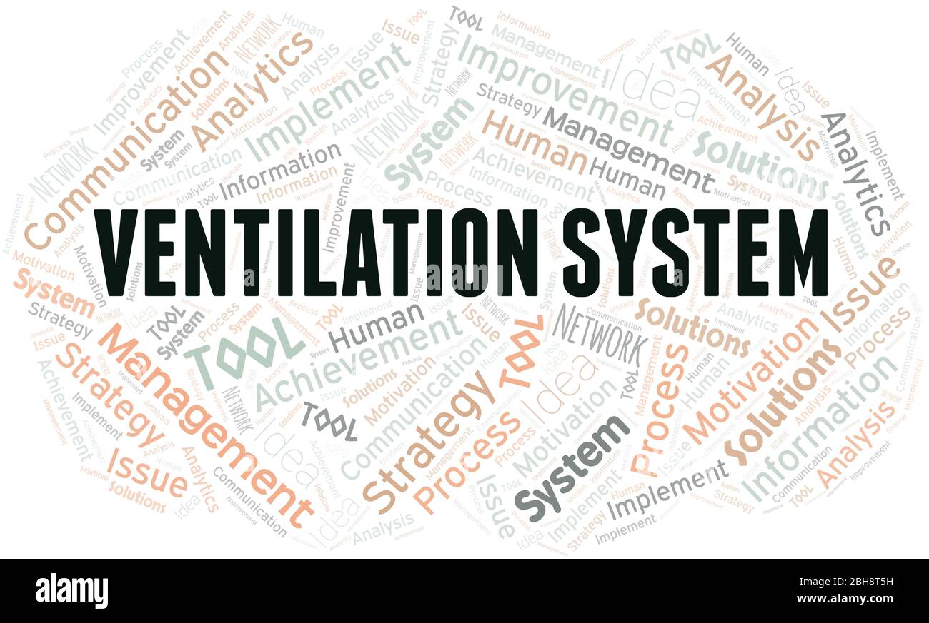 Ventilation System typography vector word cloud. Wordcloud collage made with the text only Stock ...