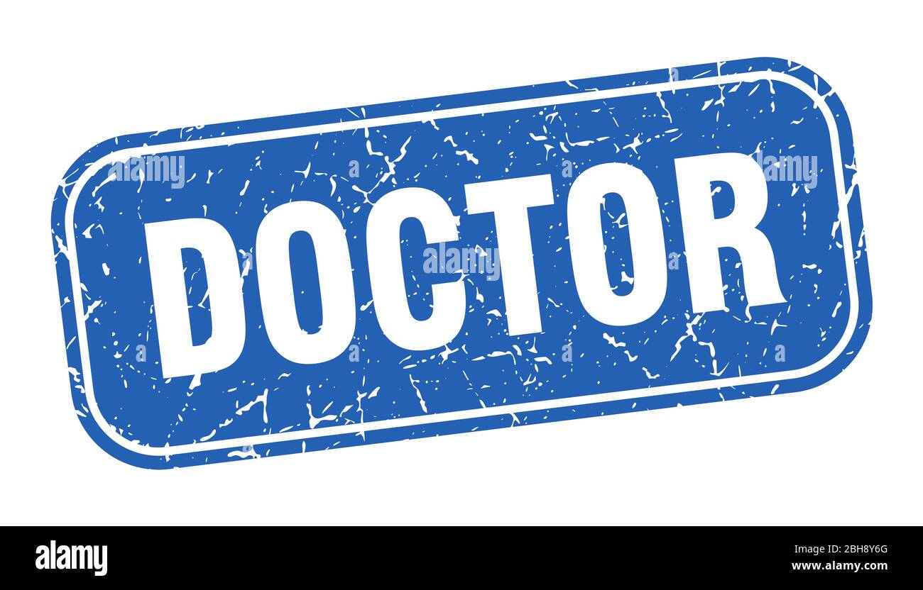doctor stamp. doctor square grungy blue sign Stock Vector Image & Art ...