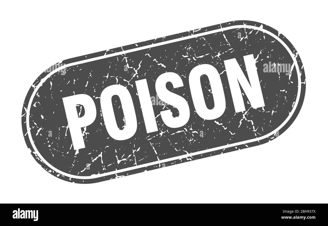 poison sign. poison grunge black stamp. Label Stock Vector Image & Art ...