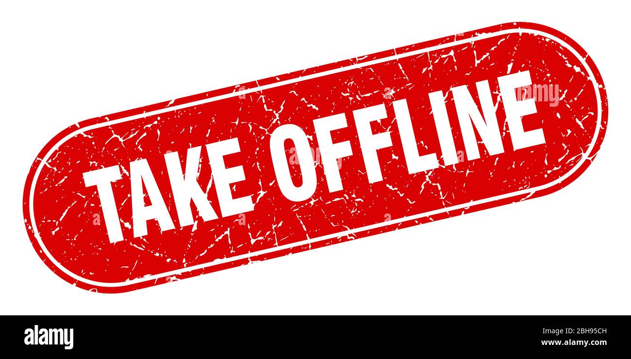 take offline sign. take offline grunge red stamp. Label Stock Vector ...