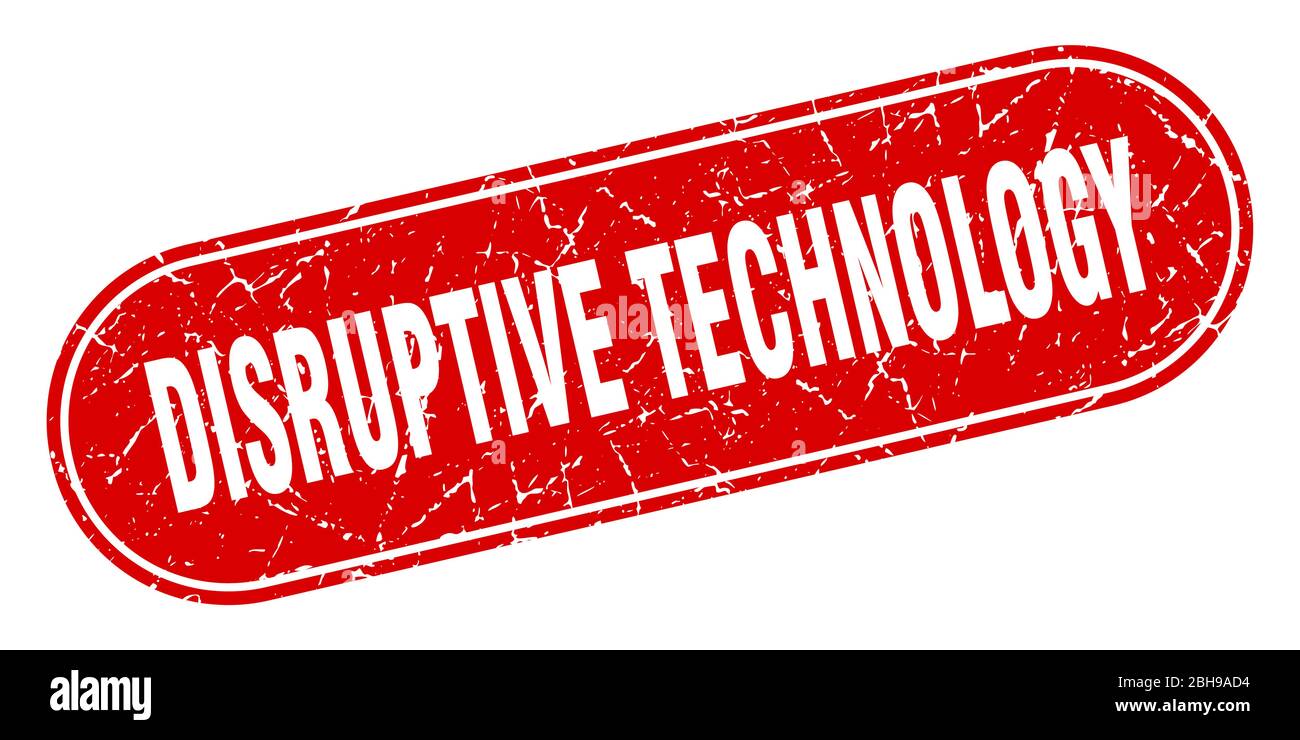 disruptive technology sign. disruptive technology grunge red stamp. Label Stock Vector Image ...