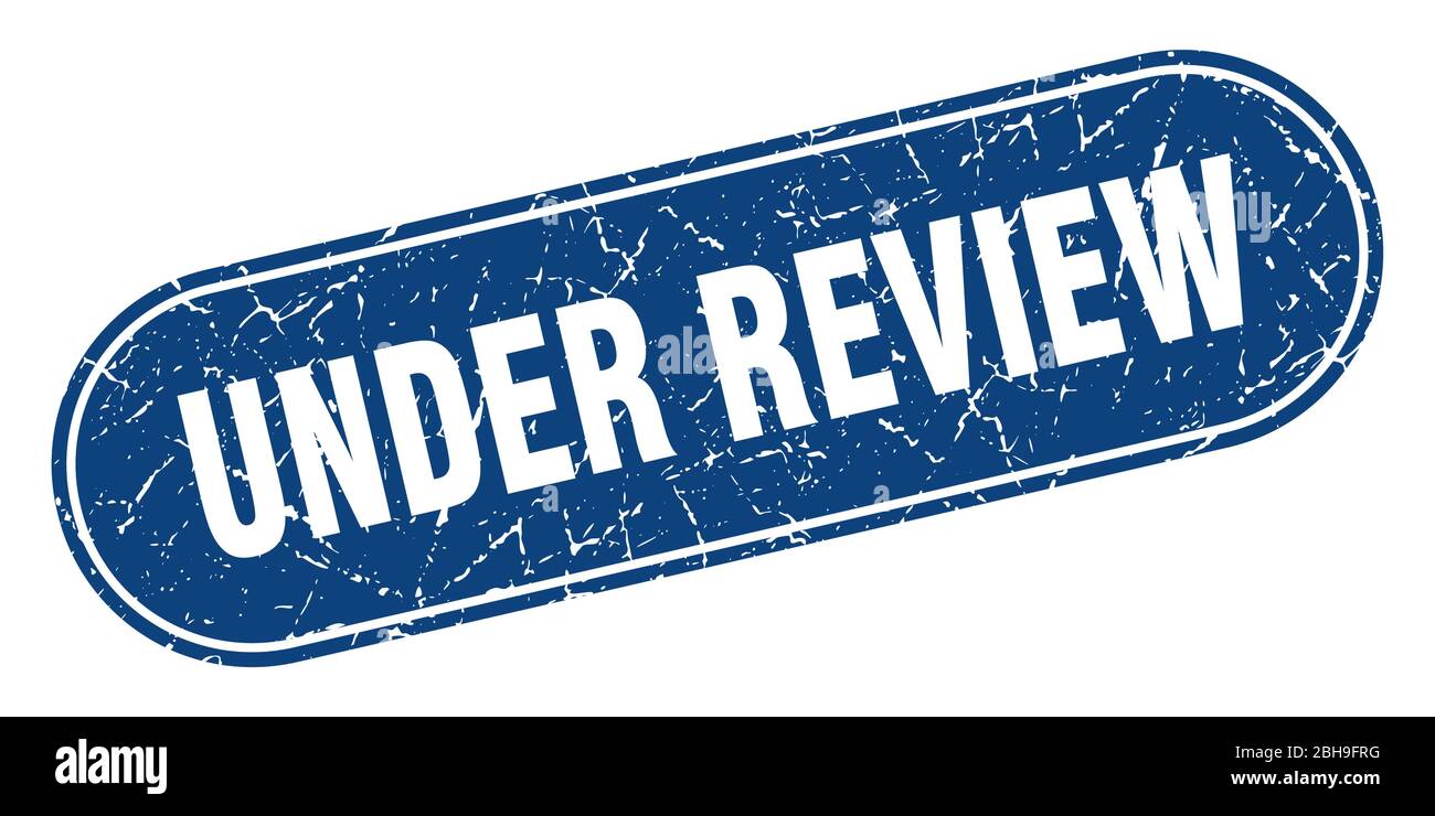 under review sign. under review grunge blue stamp. Label Stock Vector ...