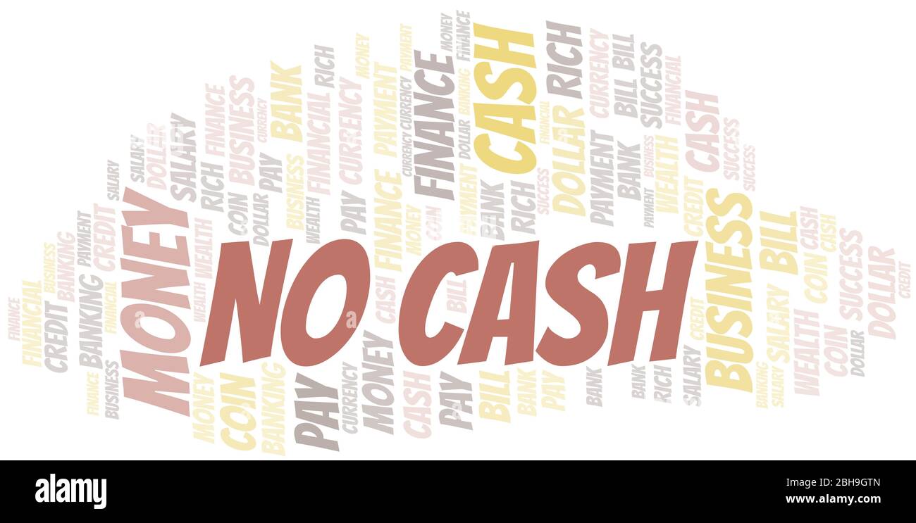 No Cash typography vector word cloud. Wordcloud collage made with the ...