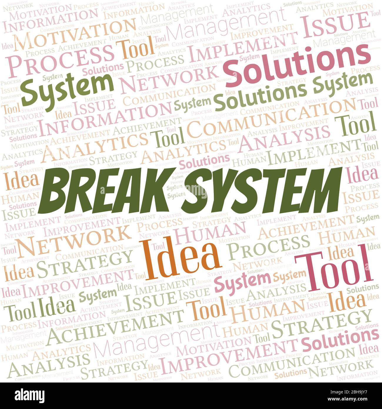 Break System typography vector word cloud. Wordcloud collage made with ...
