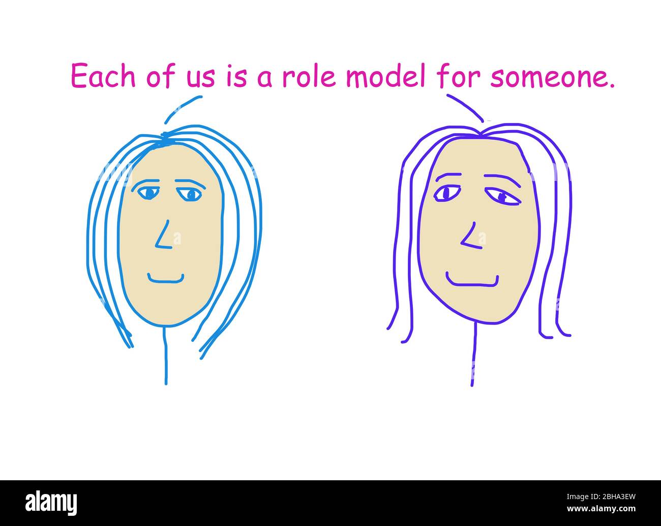 Color cartoon showing two women stating that each of us is a role model ...