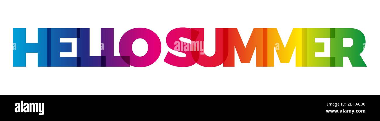 The word Hello Summer. Vector banner with the text colored rainbow ...