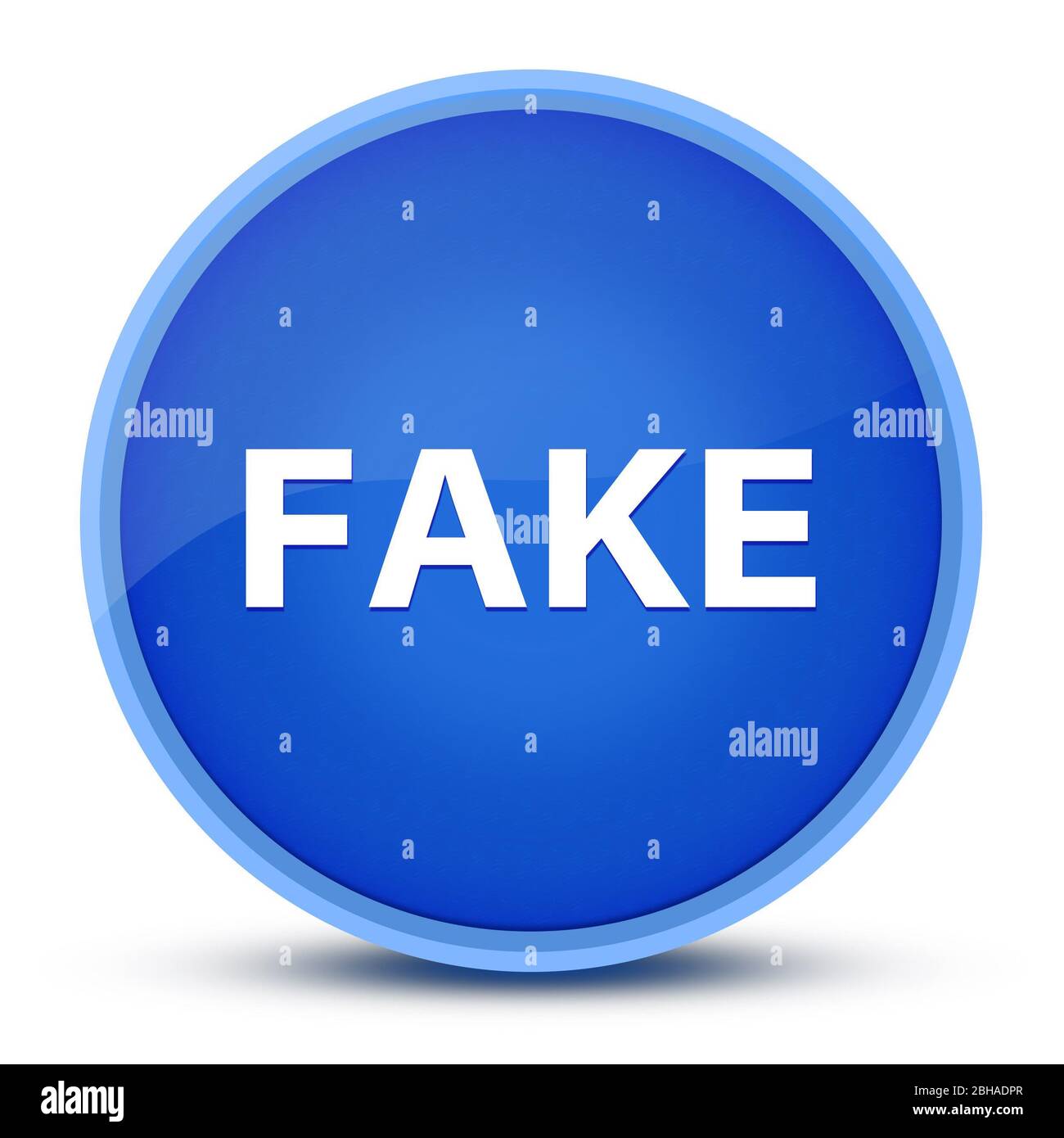 Fake isolated on special blue round button abstract illustration Stock ...