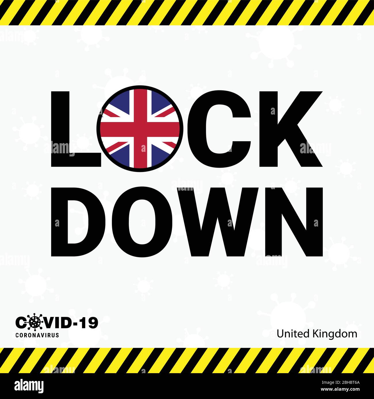 Coronavirus United Kingdom Lock DOwn Typography with country flag ...
