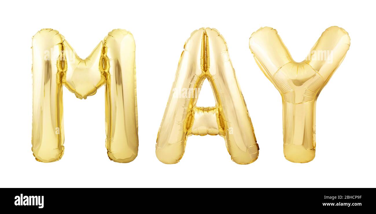May word made of golden inflatable balloons isolated on white ...