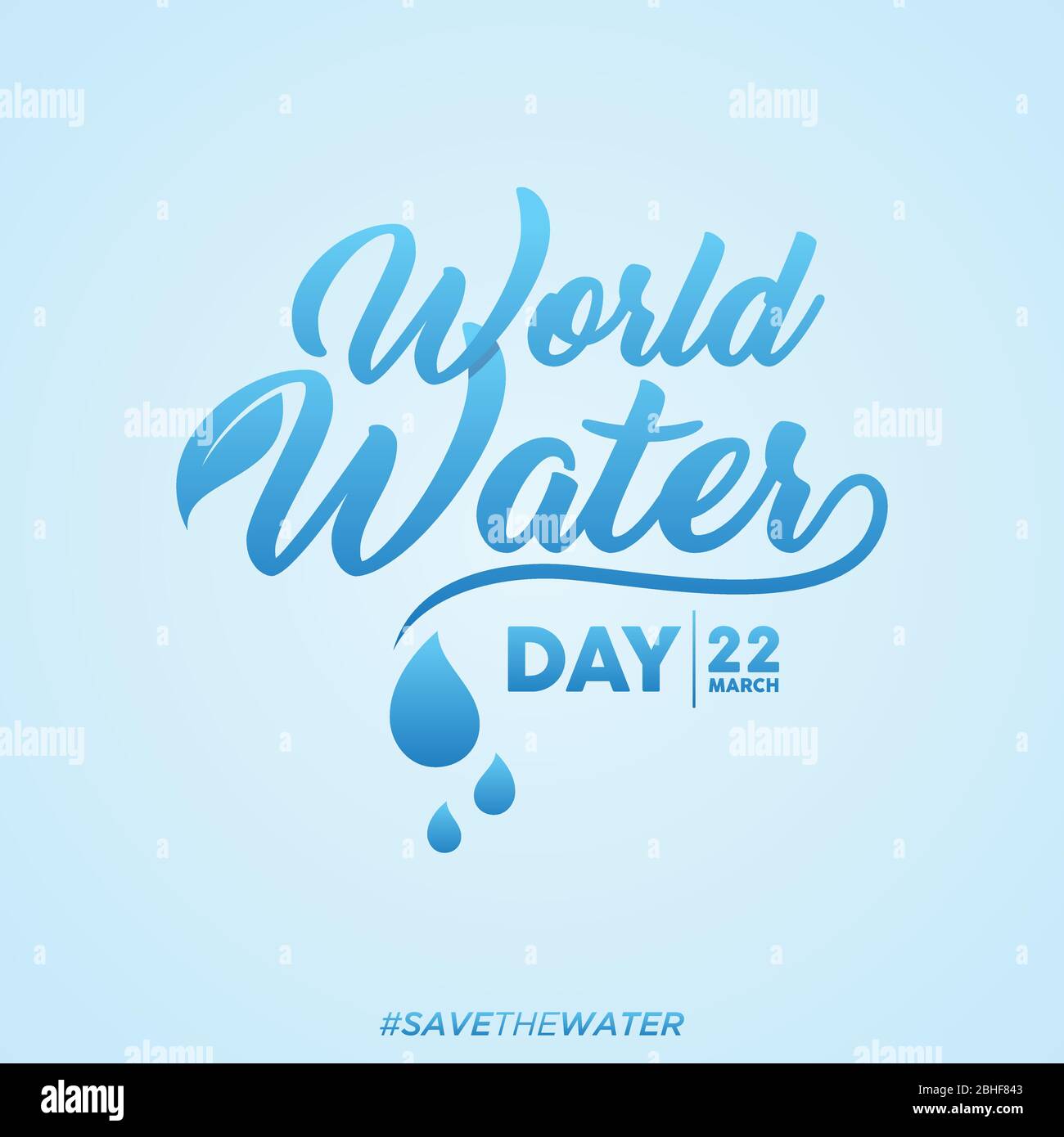 World water day letter background with hashtag save the water. Simple ...