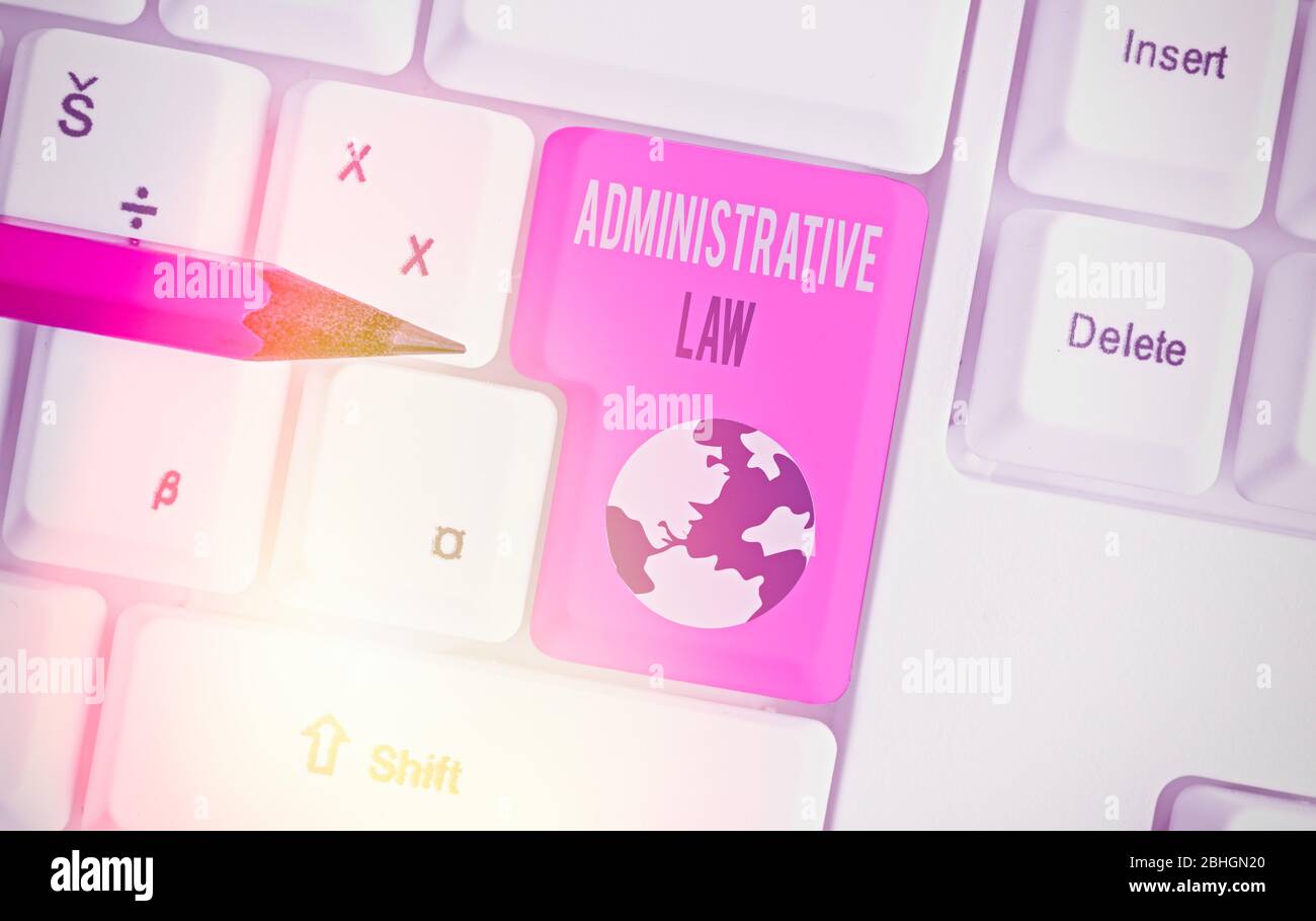 Writing note showing Administrative Law. Business concept for Body of ...