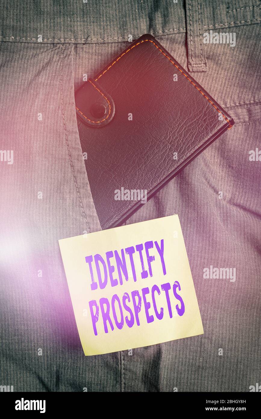 Writing note showing Identify Prospects. Business concept for Possible ... Writing note showing Identify Prospects. Business concept for Possible ...