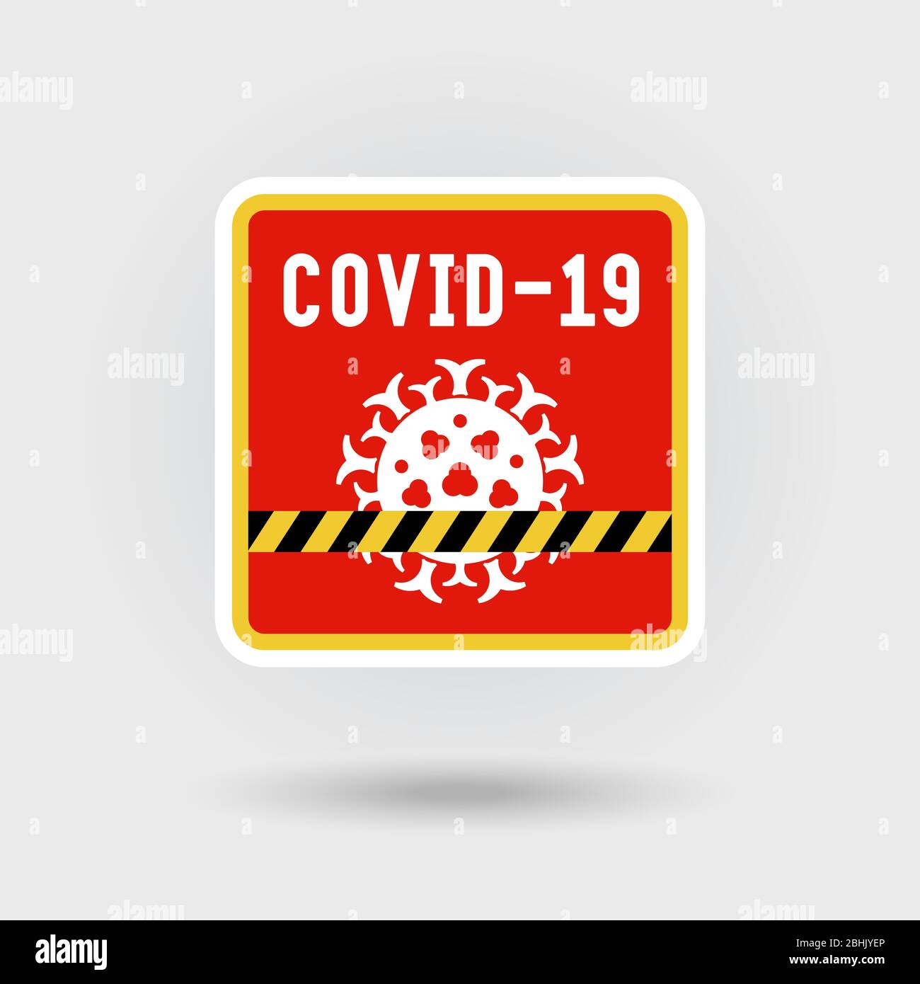 COVID-19 Coronavirus infection warning sign. Includes a stylized ...
