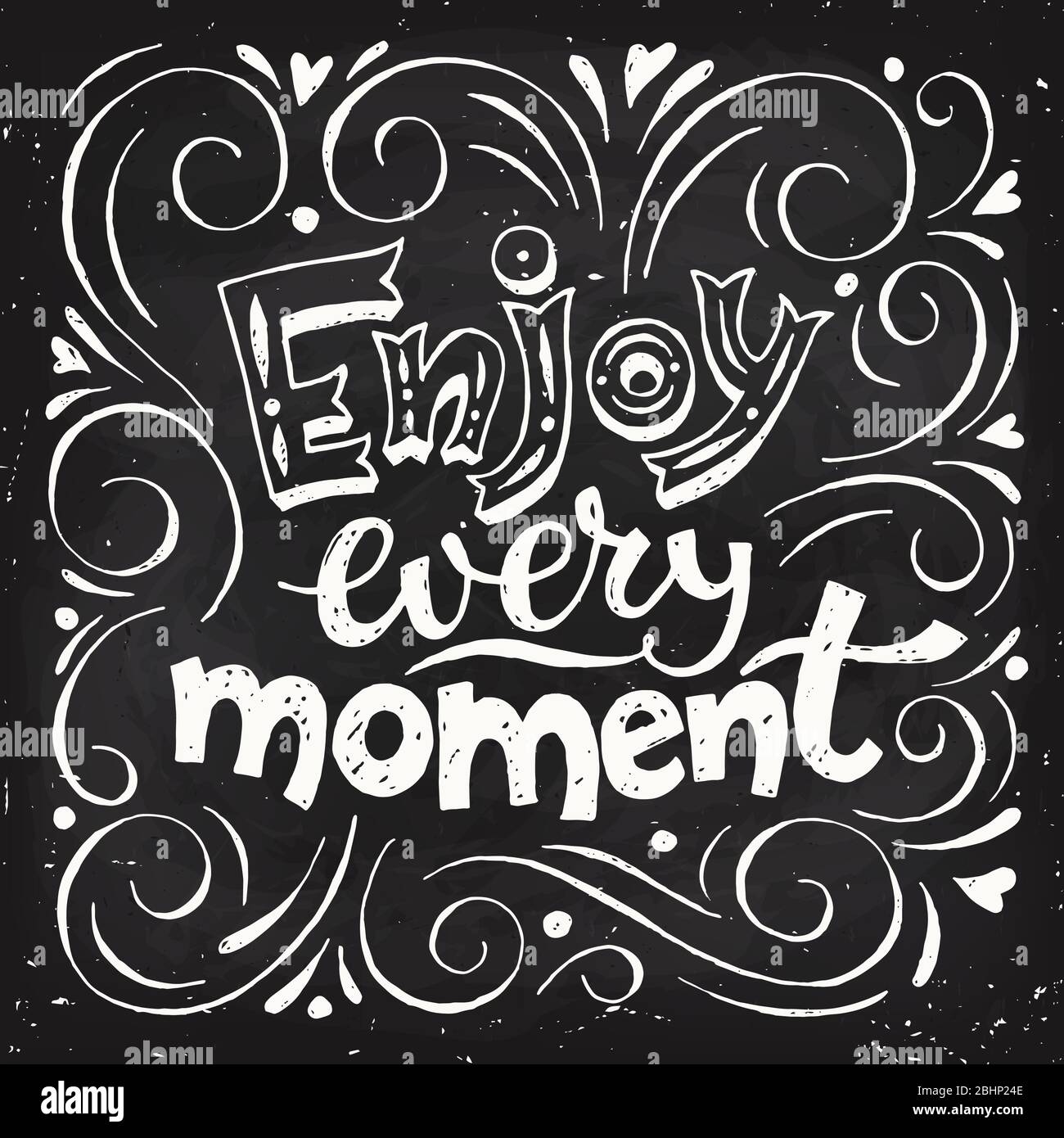 Enjoy every moment colored blackboard design motivational poster Stock ...