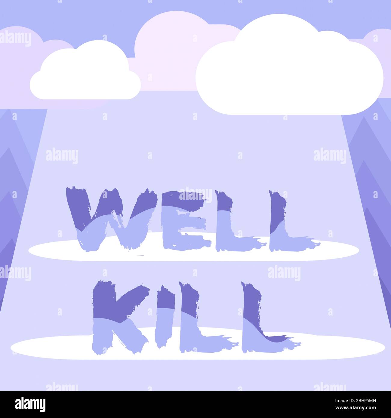 Conceptual hand writing showing Well Kill. Concept meaning operation of ...