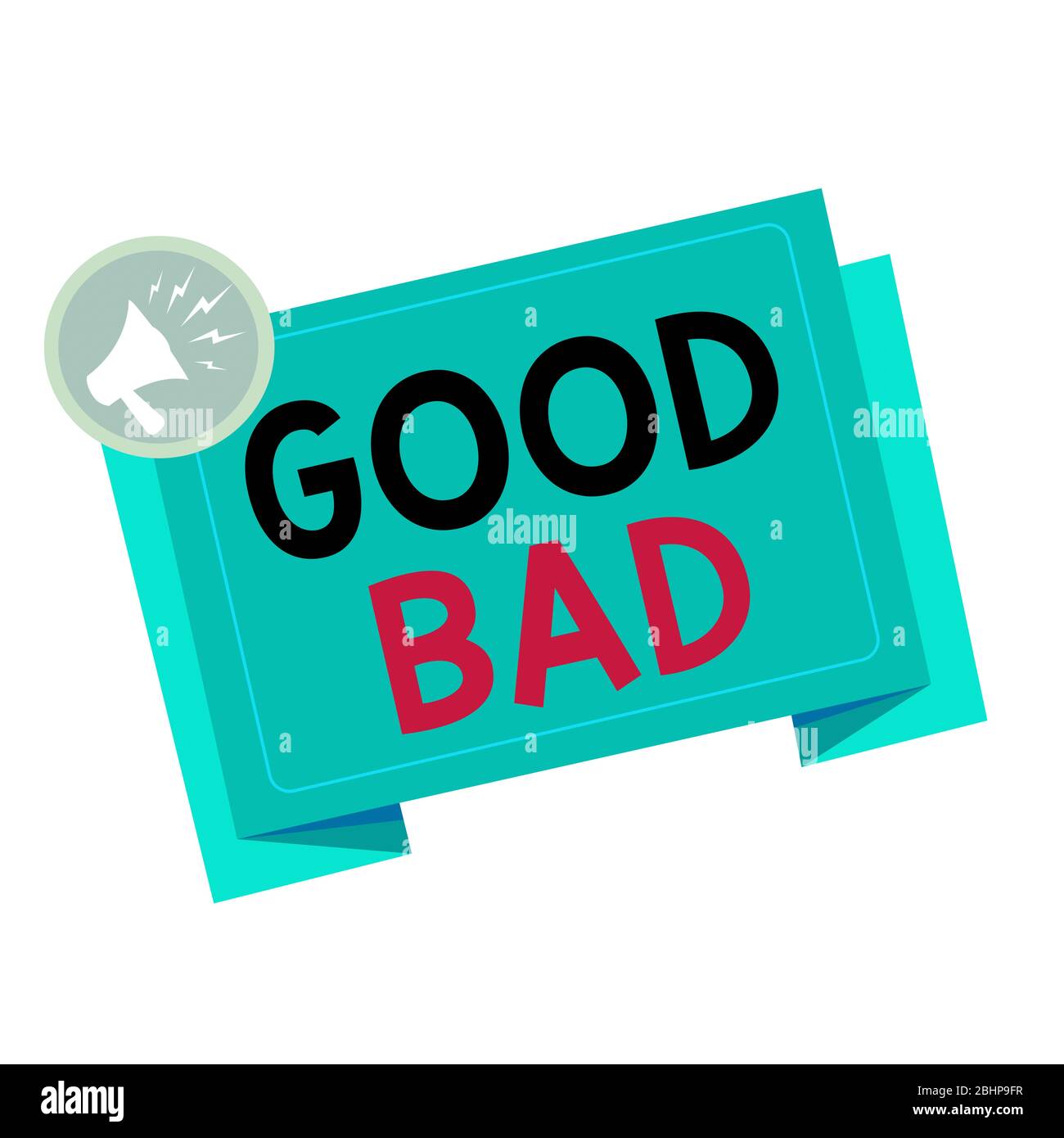 Writing note showing Good Bad. Business concept for to seem to be going ...