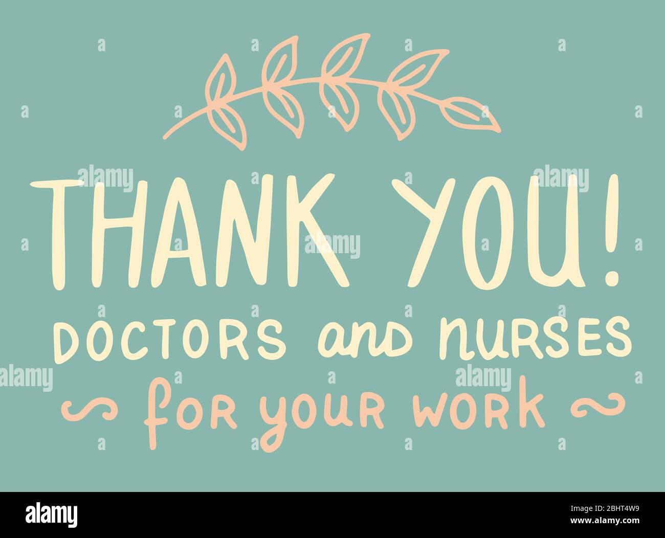 Coronavirus COVID-19 slogan. Thank you. Calligraphic quote ...