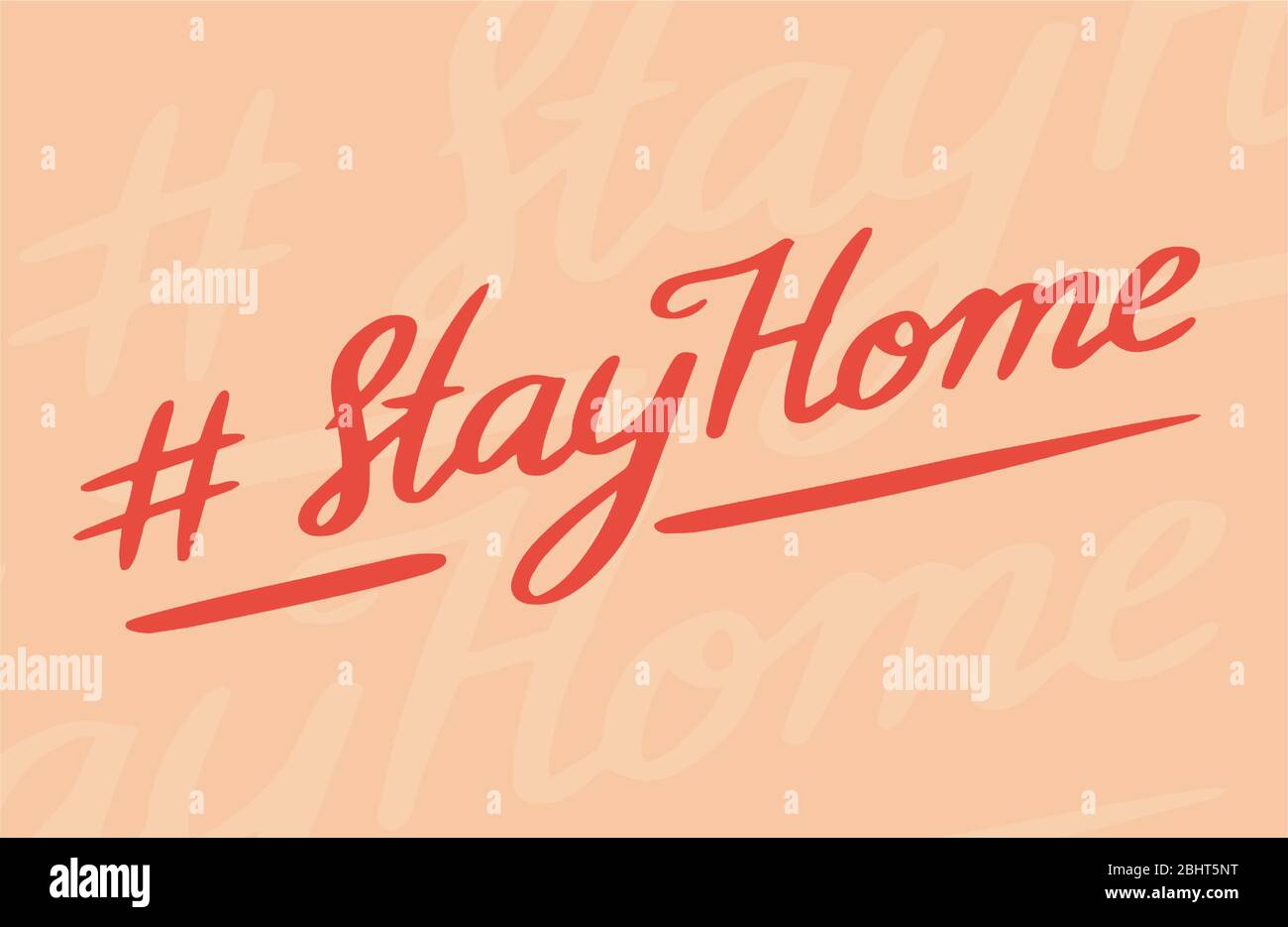 Coronavirus COVID-19. Hashtag Stay home. Calligraphic quote ...