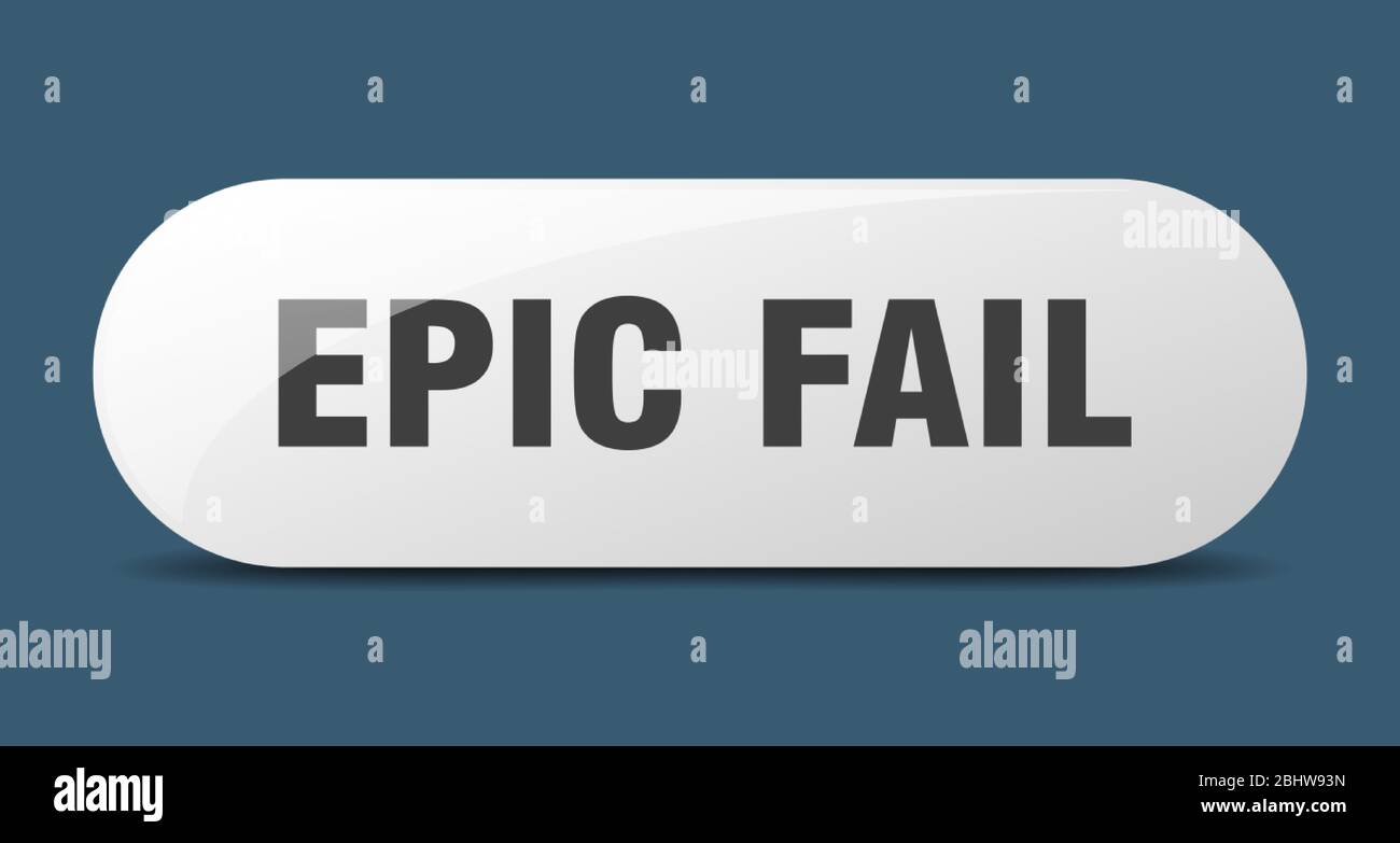 epic fail button. epic fail sign. key. push button Stock Vector Image ...