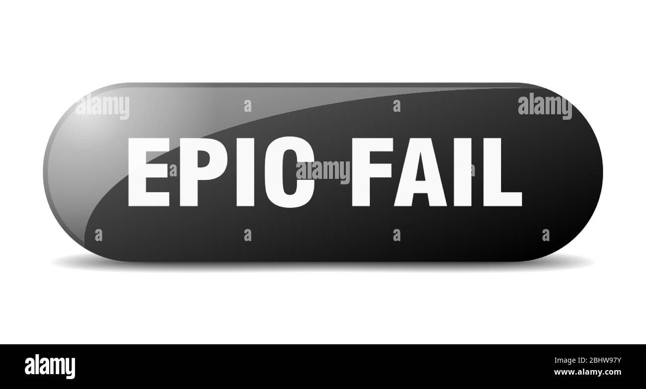 epic fail button. epic fail sign. key. push button Stock Vector Image ...