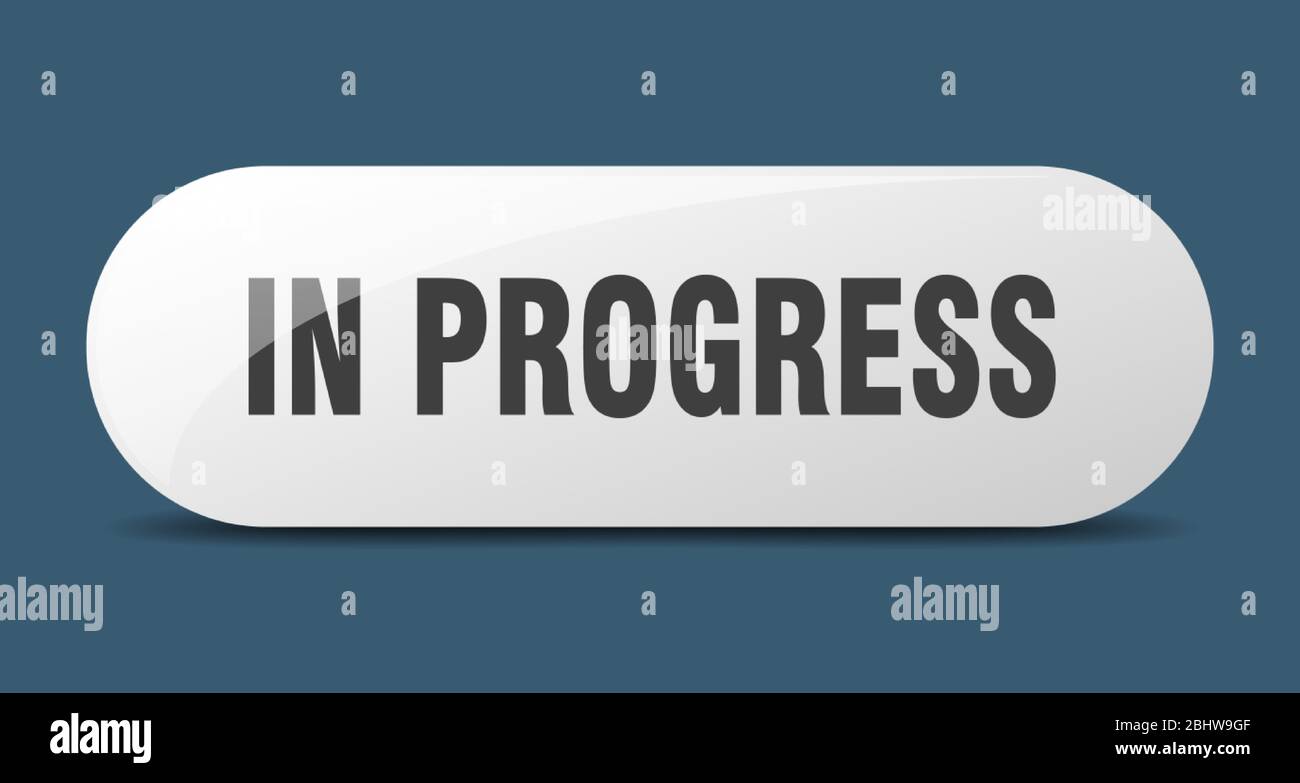 In Progress Button In Progress Sign Key Push Button Stock Vector