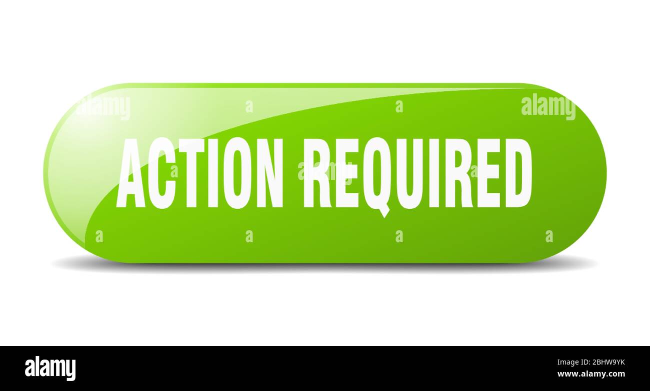 action required button. action required sign. key. push button Stock ...
