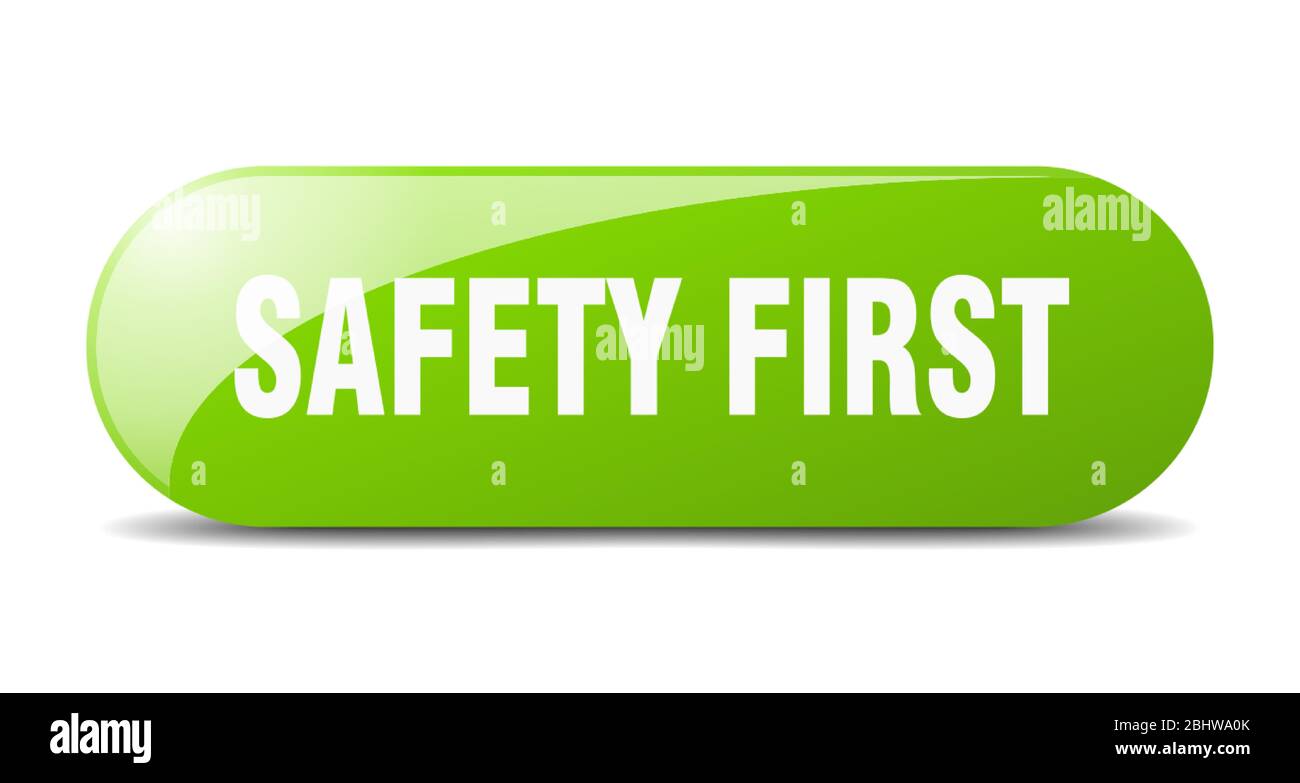 safety first button. safety first sign. key. push button Stock Vector ...