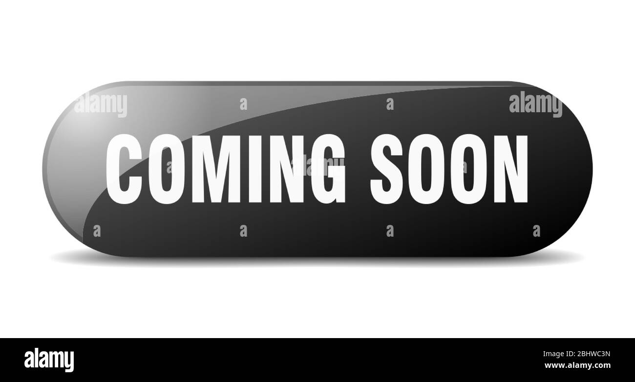 coming soon button. coming soon sign. key. push button Stock Vector ...