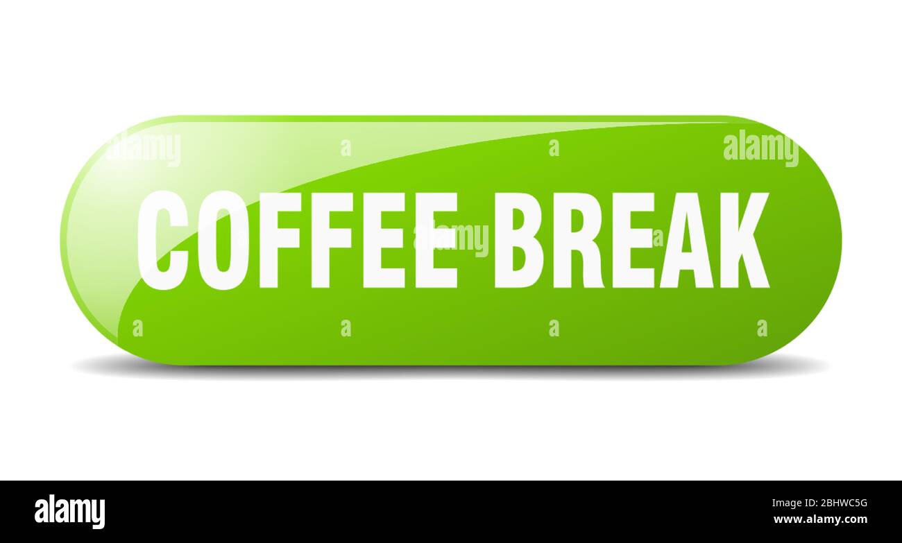 coffee break button. coffee break sign. key. push button Stock Vector ...