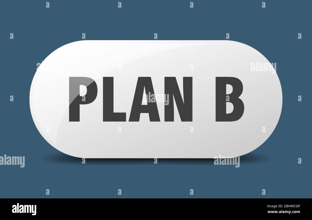 plan b button. plan b sign. key. push button Stock Vector Image & Art - Alamy