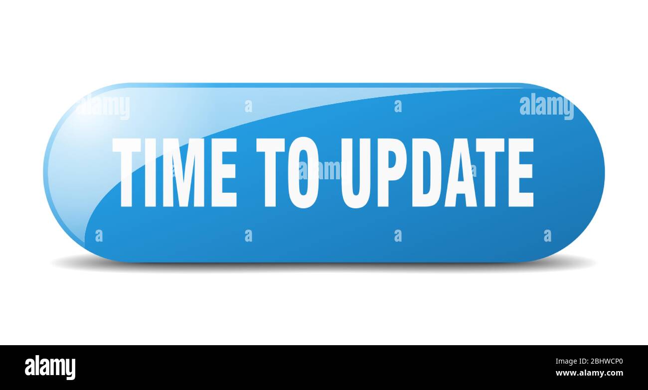 time to update button. time to update sign. key. push button Stock ...