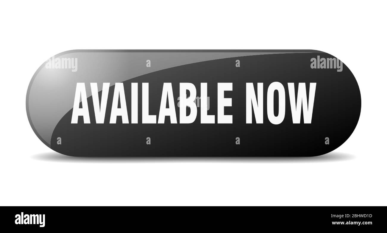 available now button. available now sign. key. push button Stock Vector ...