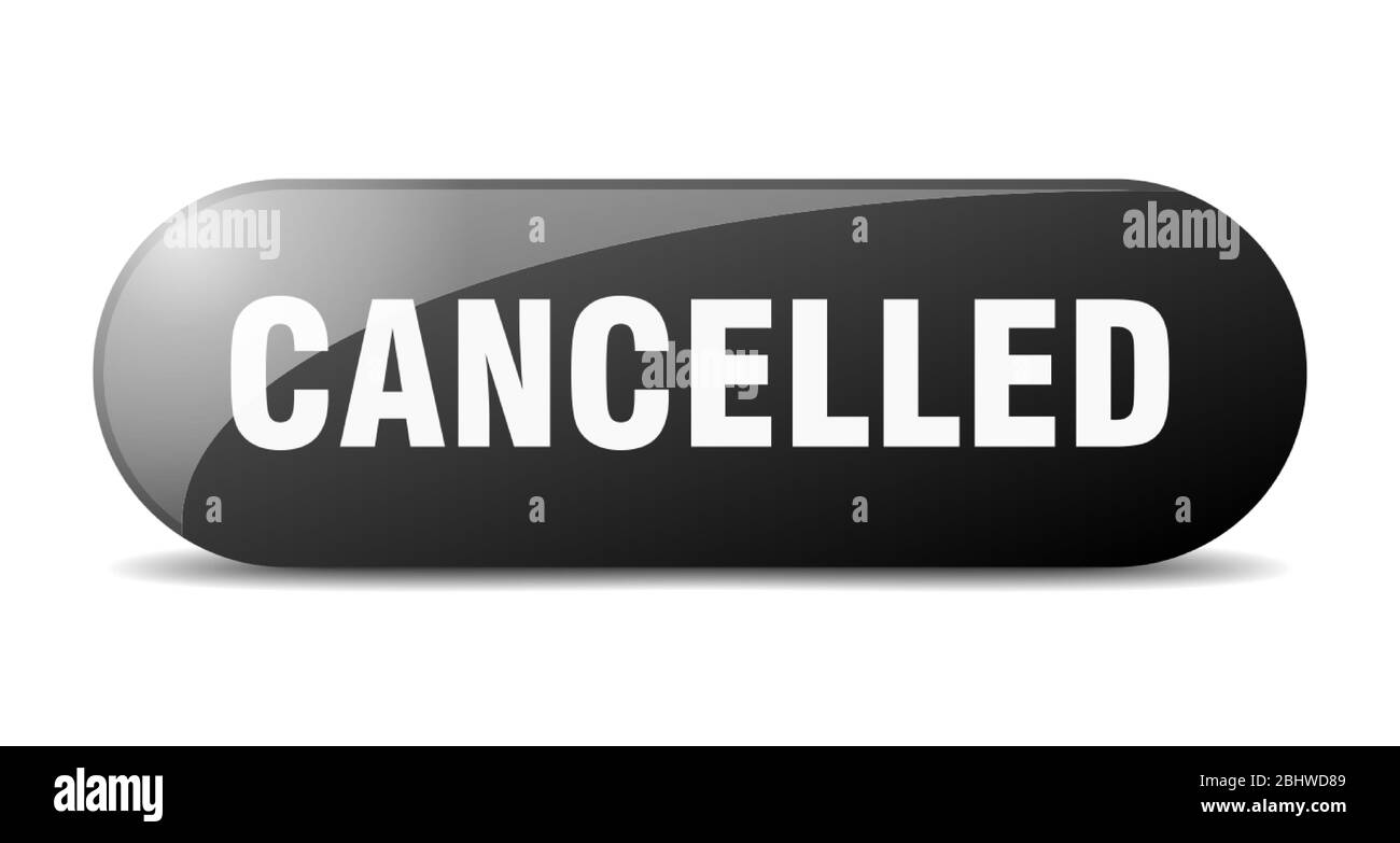 cancelled button. cancelled sign. key. push button Stock Vector Image ...
