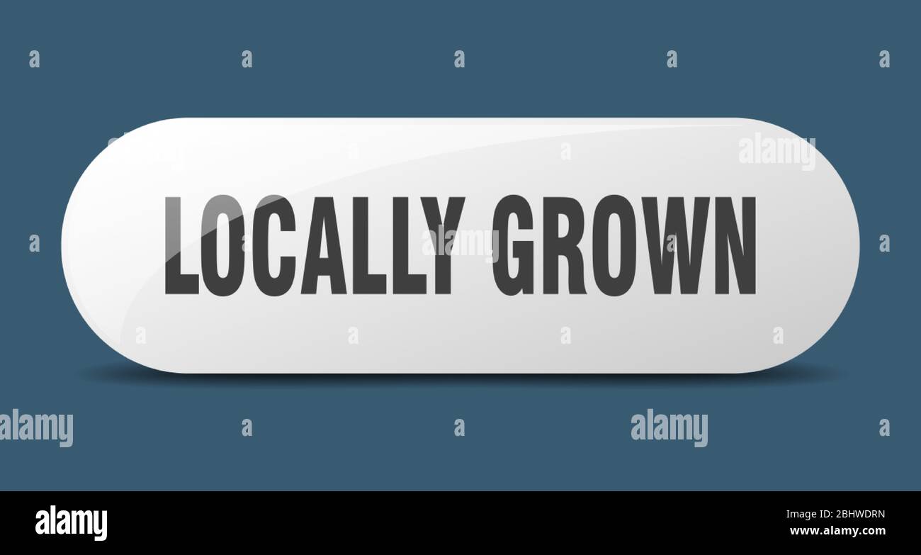 locally grown button. locally grown sign. key. push button Stock Vector ...